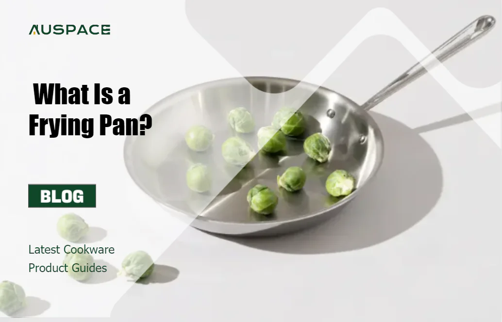 What Is a Frying Pan? Key Features, Uses & Tips