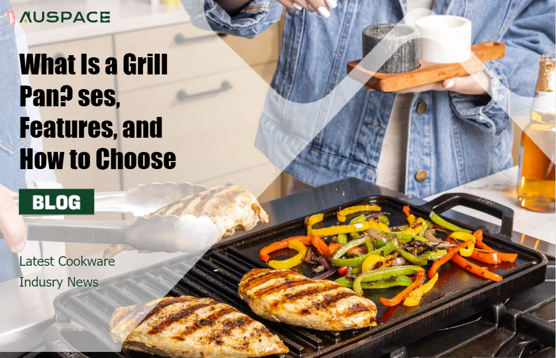 What Is a Grill Pan? Complete Guide to Uses, Features & Buying